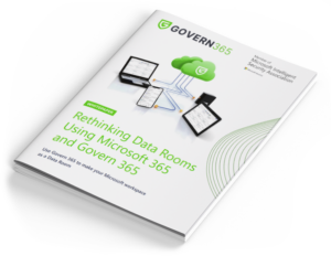 Microsoft 365 virtual data room | SharePoint Data Room | Govern 365